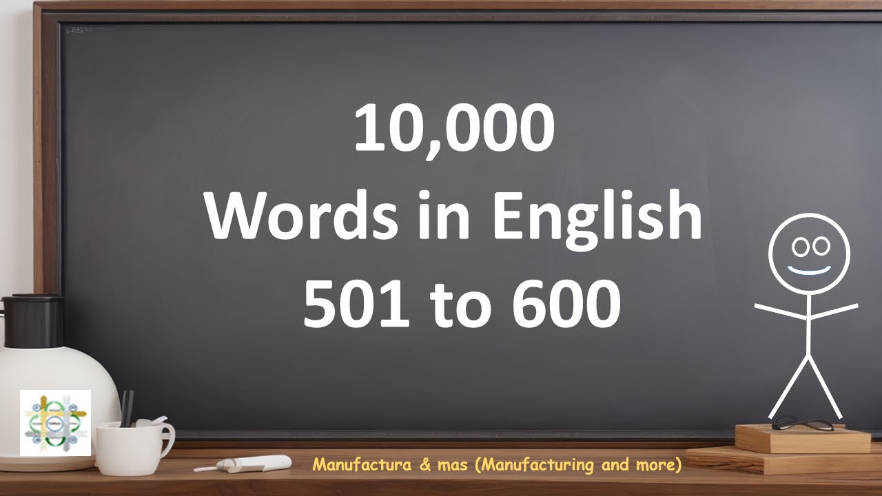 6 10,000 words used in English 501 to 600 - YouTube