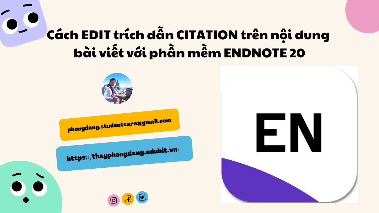Cách EDIT trích dẫn CITATION trên nội dung bài viết với phần mềm ENDNOTE 20 # ...