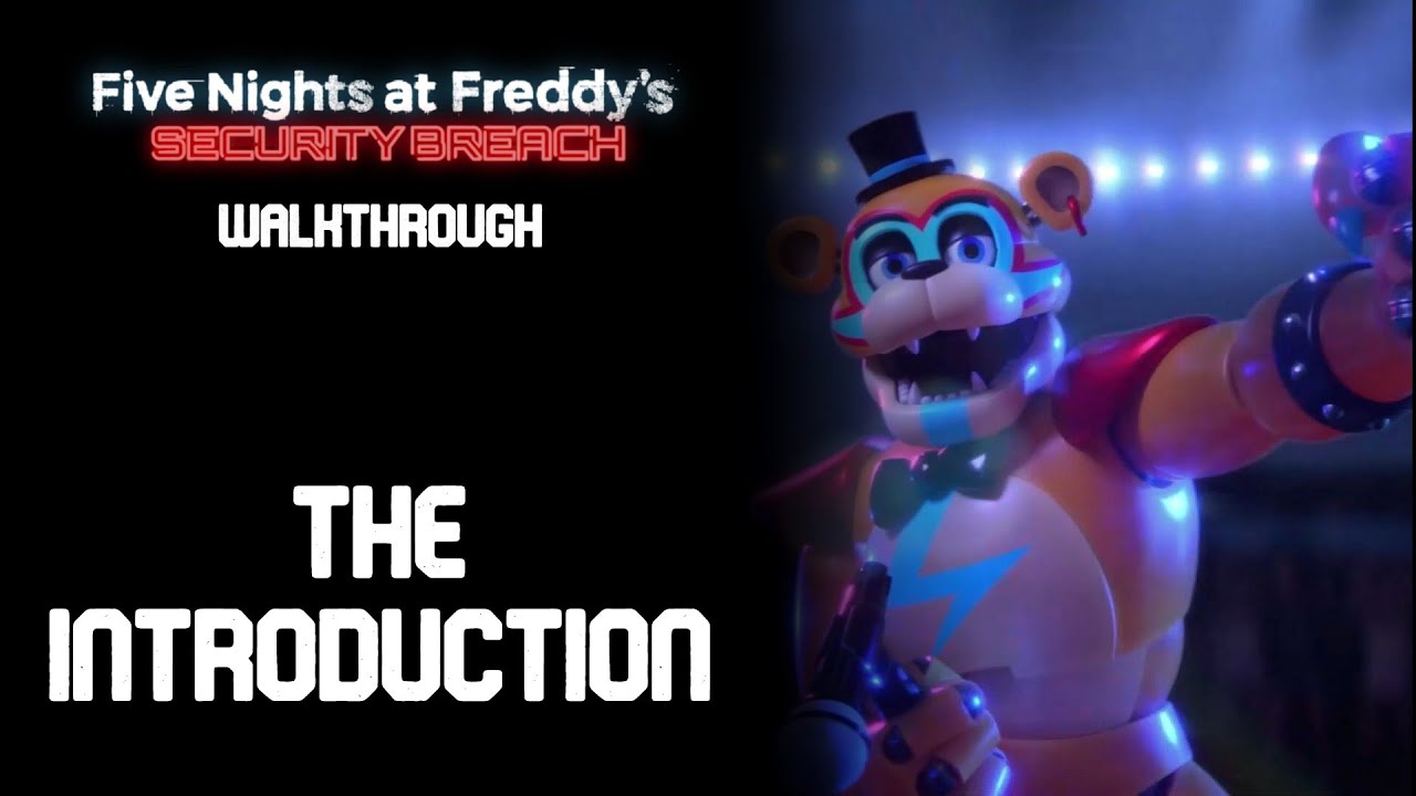 Five Nights at Freddy's: Security Breach - Walkthrough Cutscene - The ...