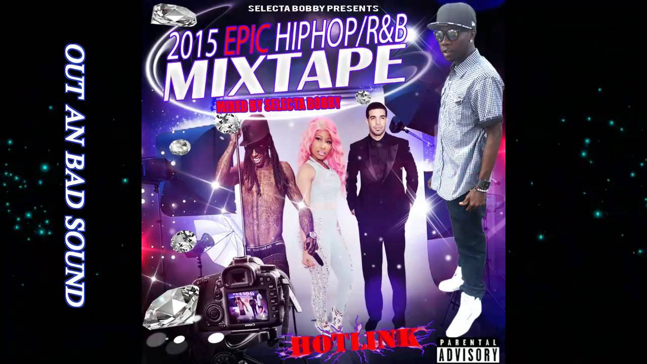 OUT AN BAD SOUD 2015 EPIC HIPHOP R&B MIXTAPE - YouTube