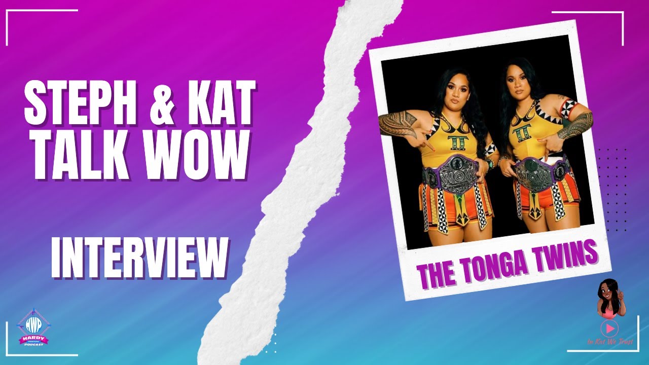 The Tonga Twins Interview | WOW Interviews | Steph & Kat Talk WOW - YouTube