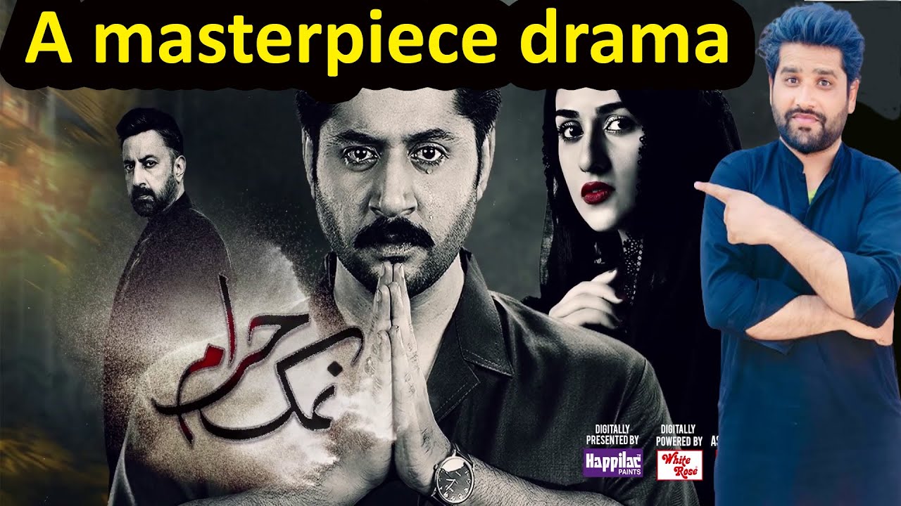 Namak haram A Masterpiece Drama! Epi 20,21 teaser promo || Review by Mr Saeed Abbas - YouTube