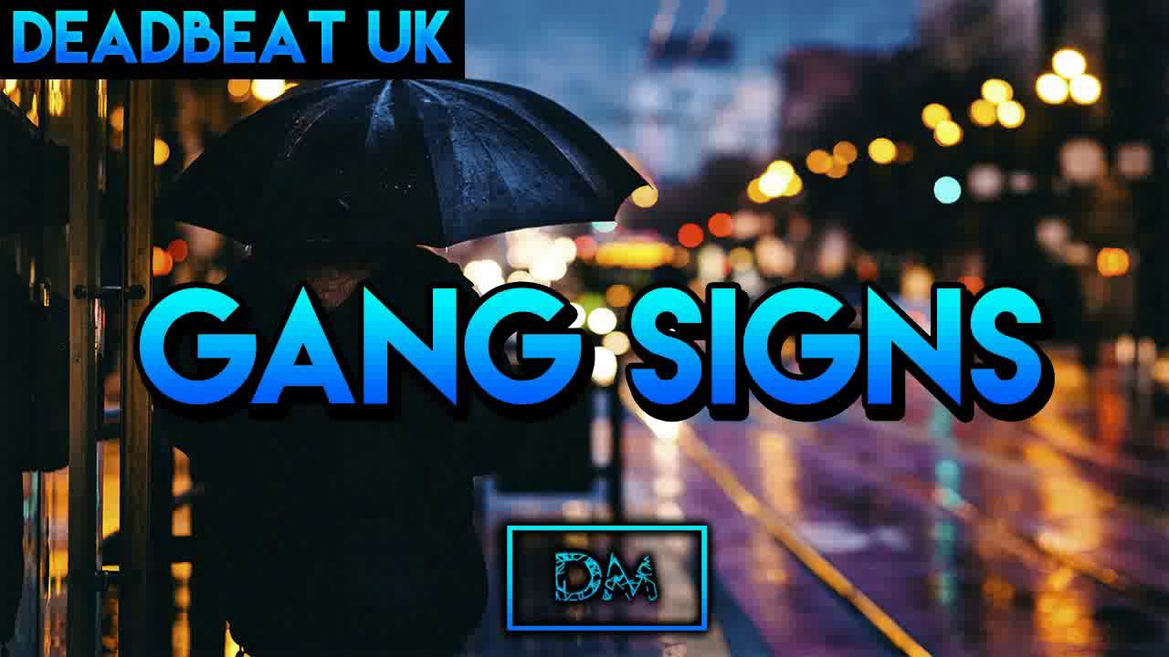 Deadbeat UK - Gang Signs - YouTube