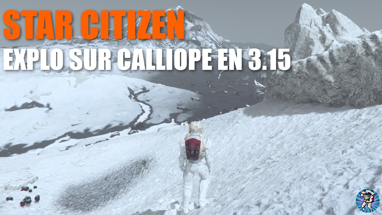 Découverte de la 3.15 LIVE, et exploration sur la lune Calliope ! [STAR CITIZEN 3.15] - YouTube