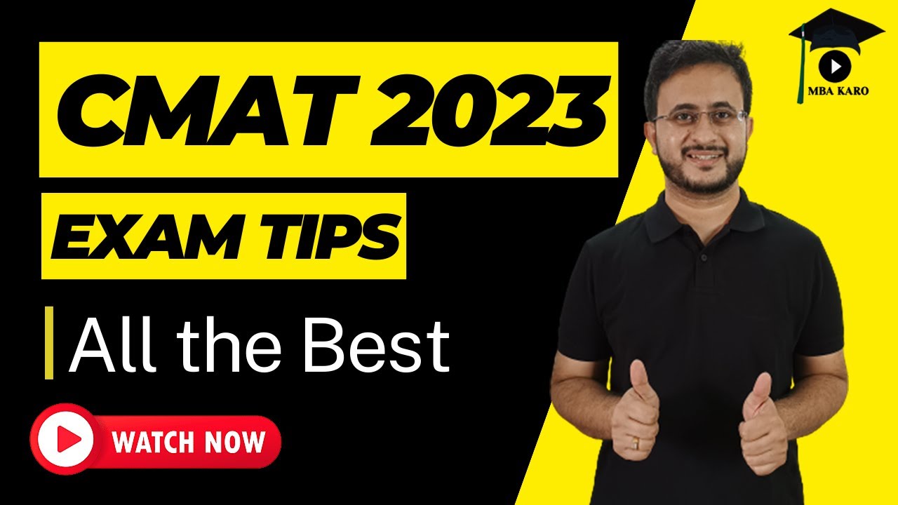 CMAT 2023 - Exam Day Tips | Exam Day Strategy | Score Maximization ...