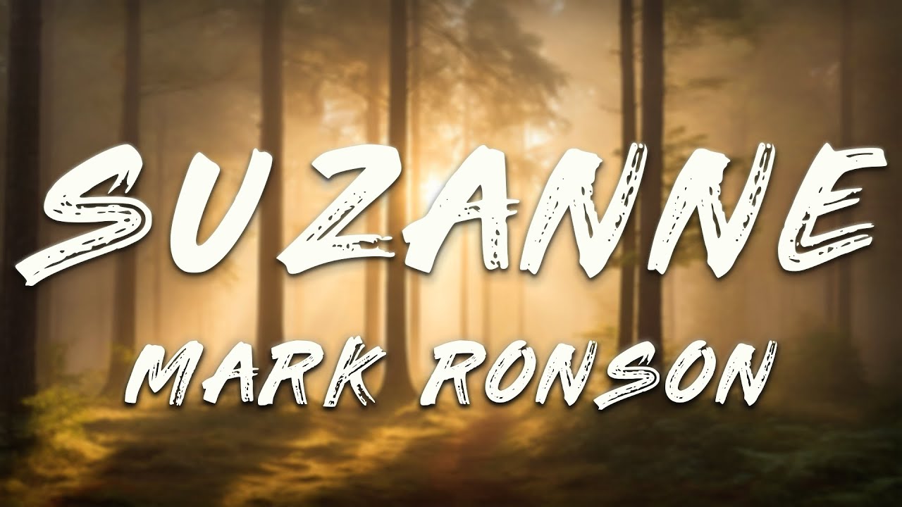 Mark Ronson, RAYE - Suzanne (Lyrics) - YouTube