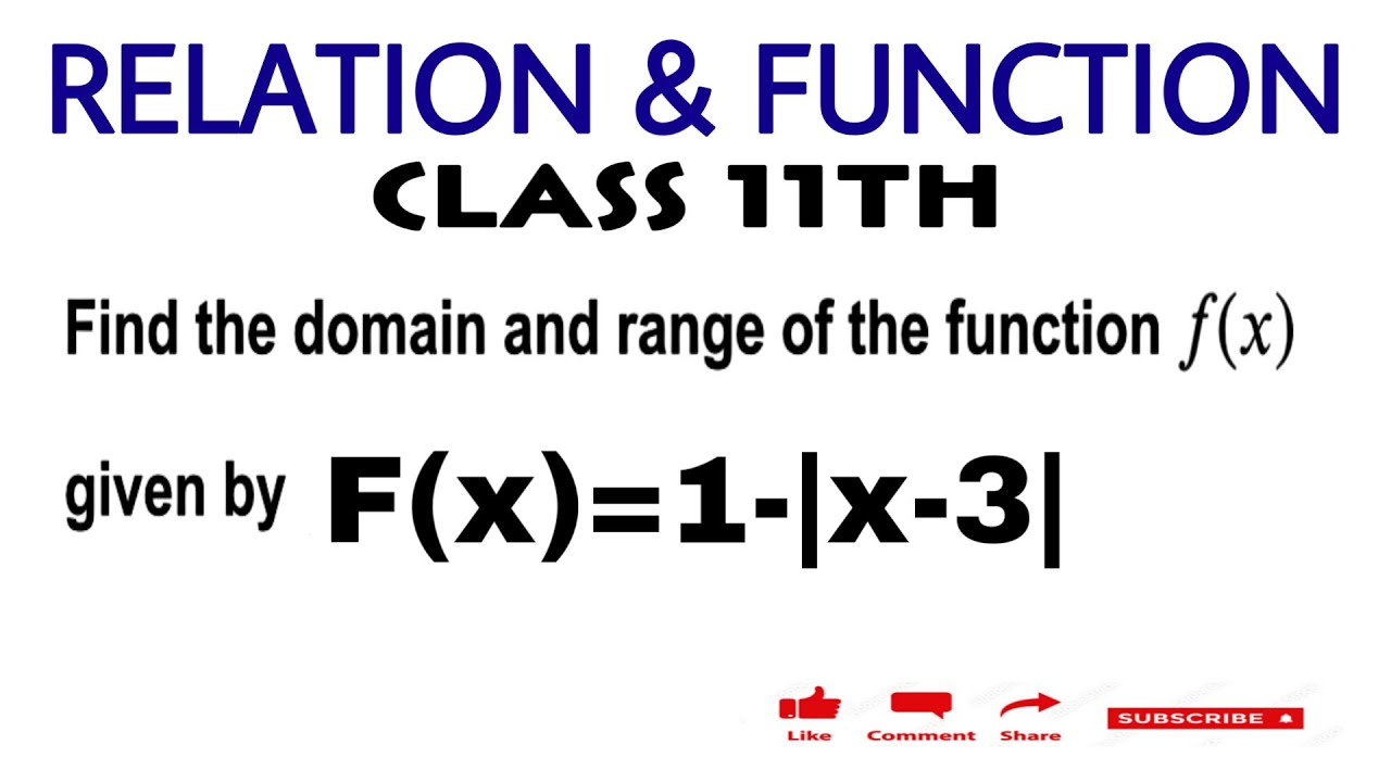 Find The Domain And Range Of The Real Valued Function F x Given By F x