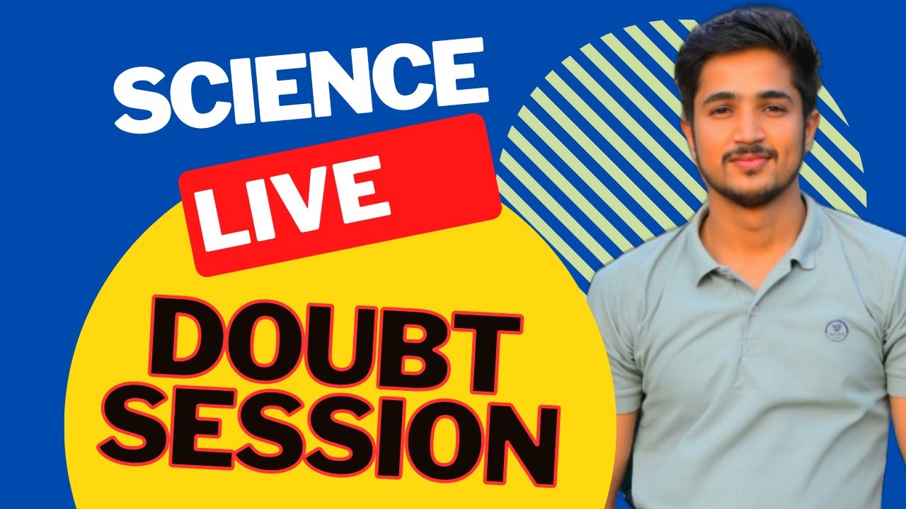live doubt session class 10 science | cbse boards 2023 #deepaksir # ...