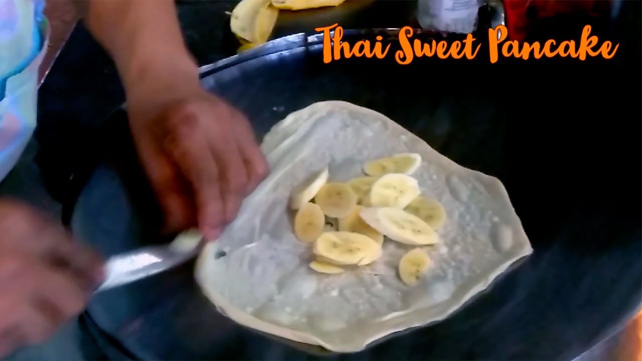 Thai Sweet Pancake - Thailand Street Food at Bangkok in 2020 - YouTube