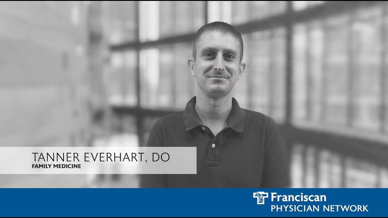 Tanner Everhart, DO, Family Medicine Doctor in Lafayette, Indiana - YouTube