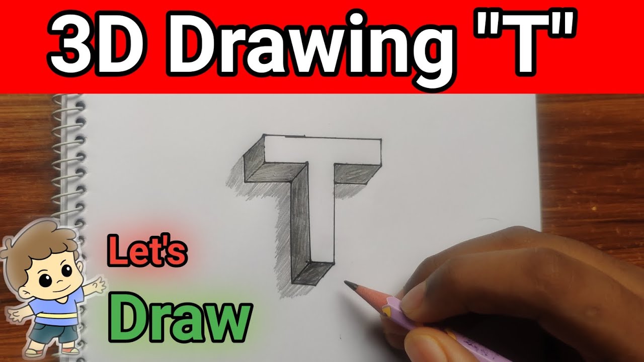 How To Draw 3D Letter "T" || Easy (step by step) || #3ddrawing #drawing ...