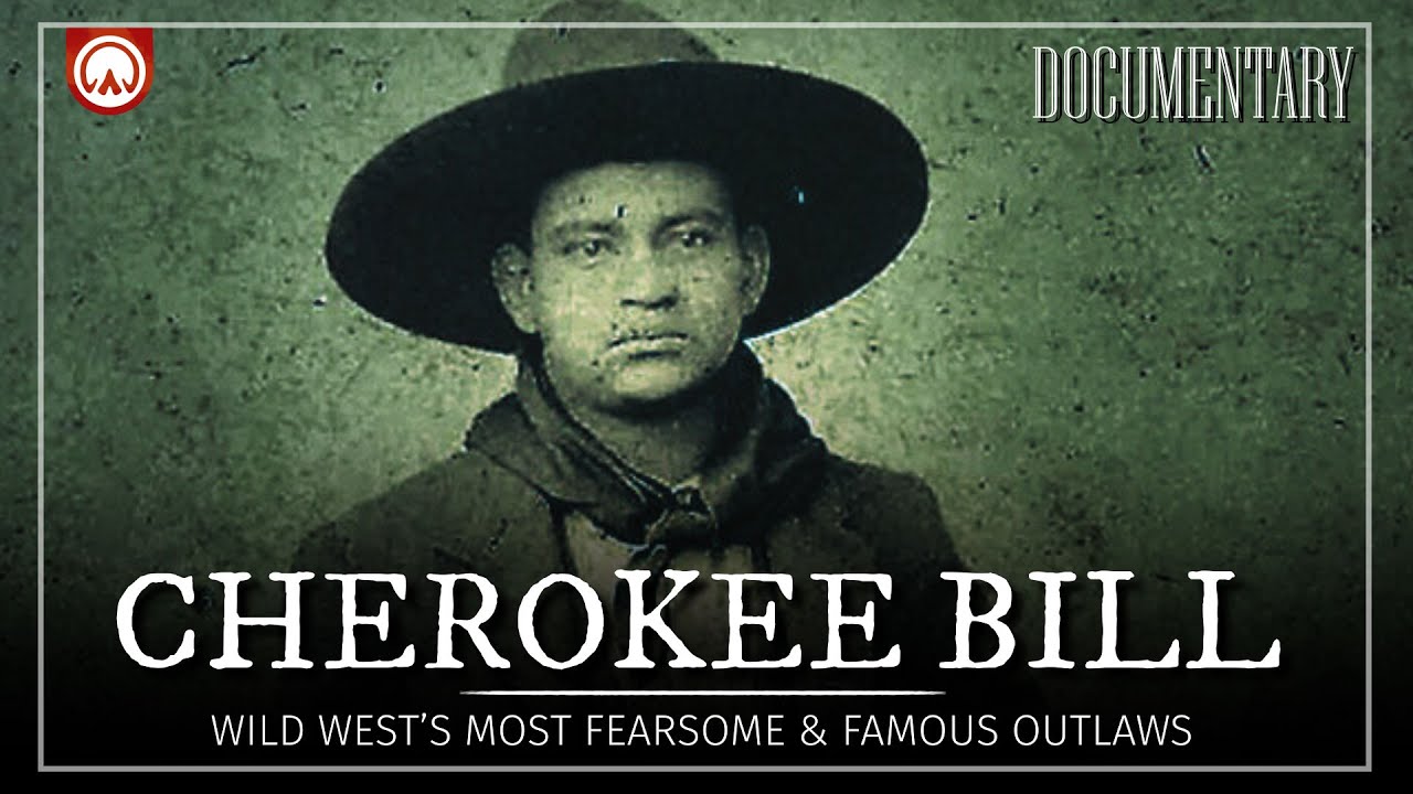 Cherokee Bill: Oklahoma's Most Dangerous Outlaw | Wild West Documentary ...