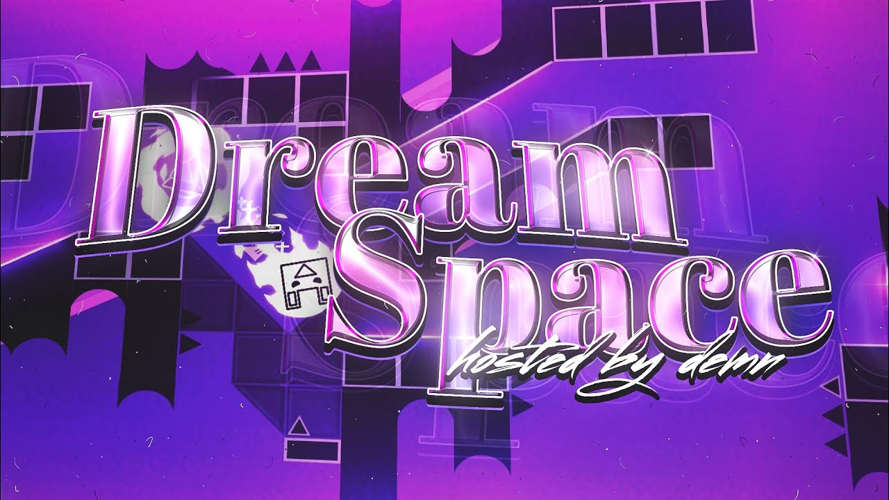"DREAM SPACE" hosted by demn | Gameplay Collab - YouTube