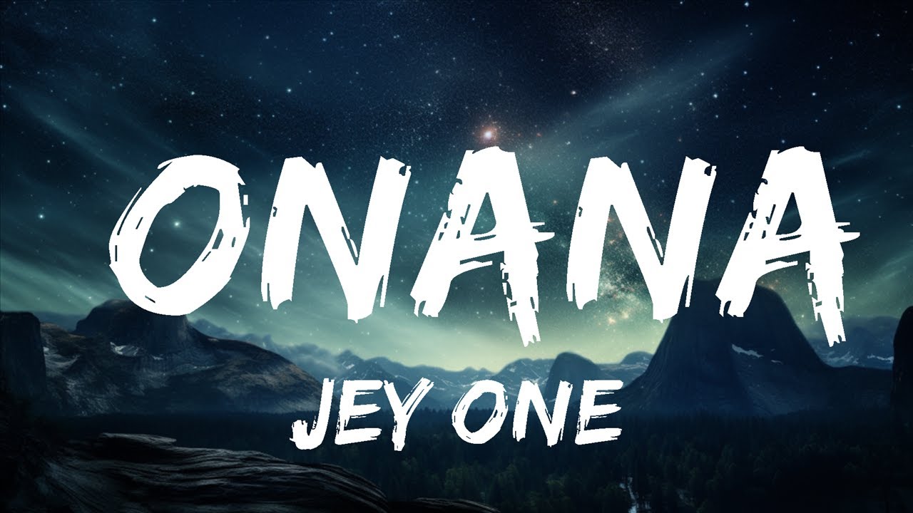 Jey One - Onana (Letra/Lyrics) | 1 Hour TikTok Mashup - YouTube