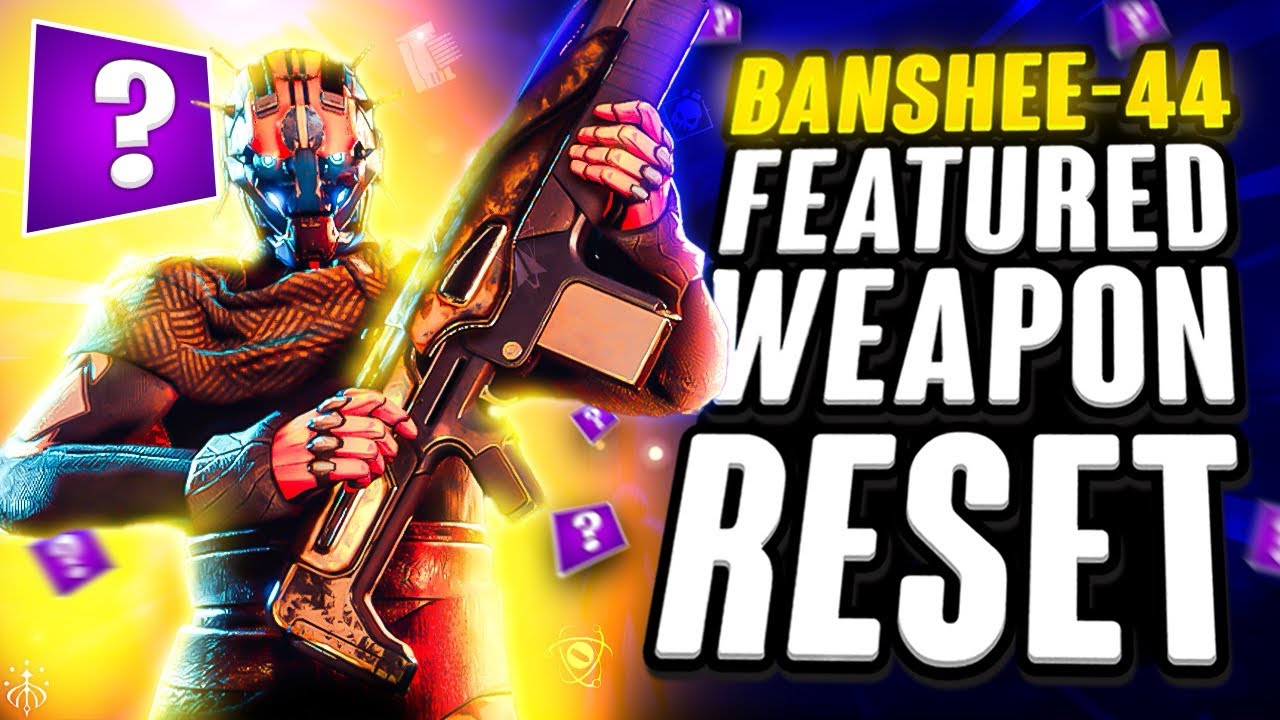 BANSHEE-44 FEATURED WEAPON RESET 12.13.24 - DESTINY 2 - YouTube