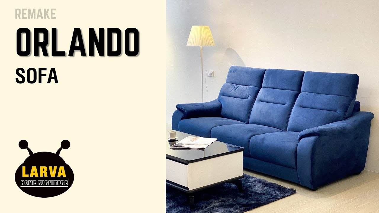 Orlando Sofa | Larva Home Furniture - YouTube