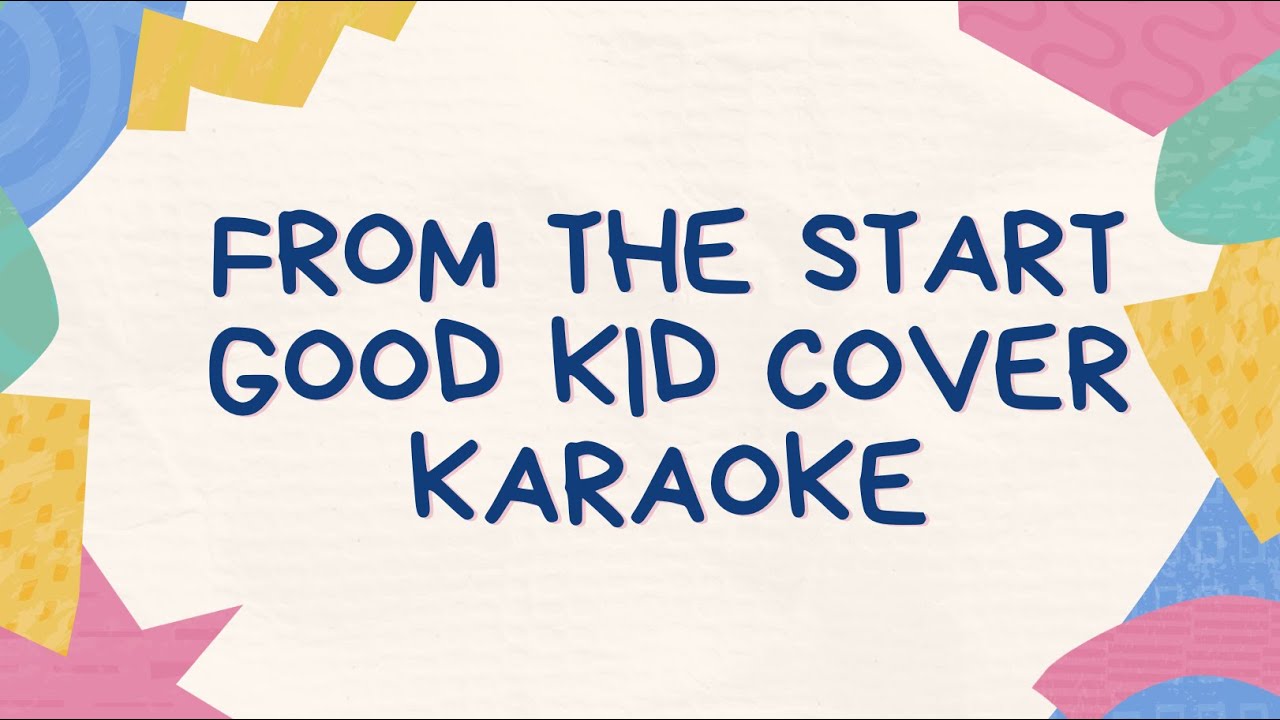 From the start KARAOKE - Laufey , Good Kid cover - YouTube