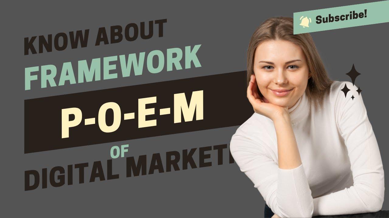 What is P-O-E-M Framework of Digital Marketing | Paid Owned Earned ...