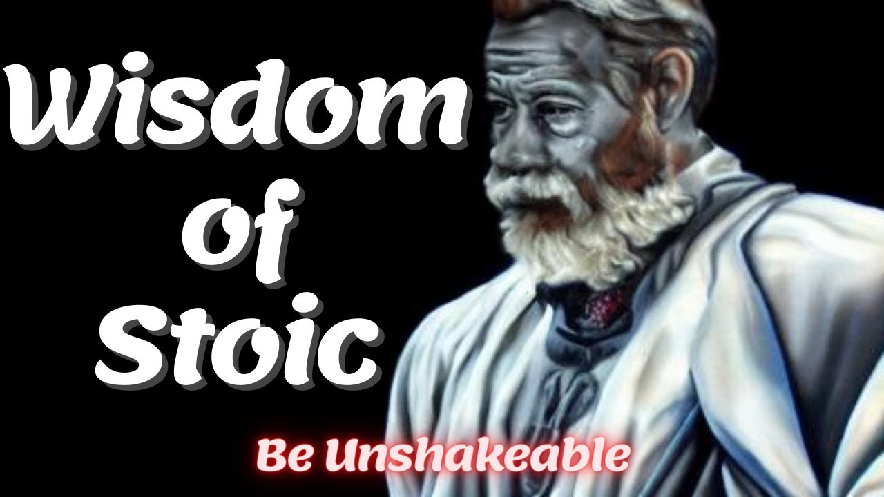 Wisdom of Stoic | Thoughtful words of Stoic | Stoicism Quotes - YouTube