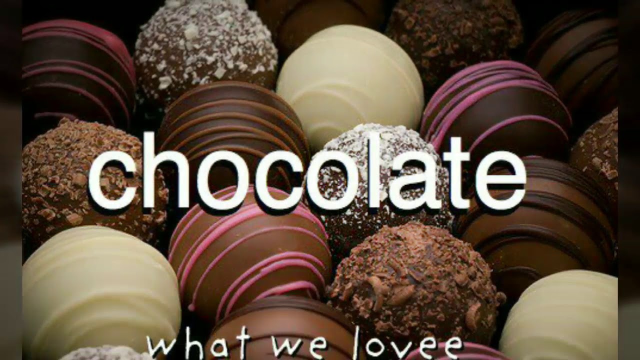Chocolate choco - YouTube