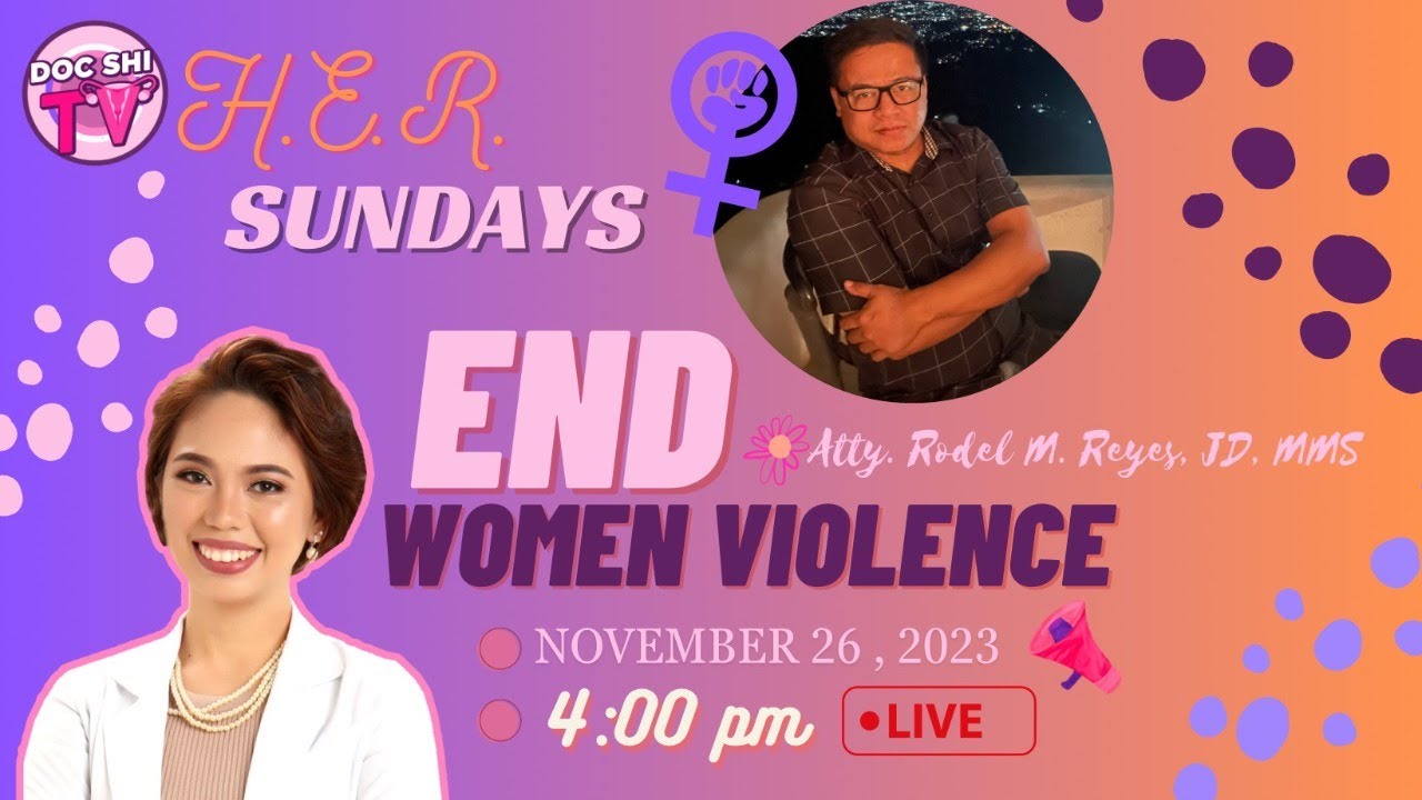 END Violence Against Women | HER Sundays | November 26, 2023, 4:00PM ...