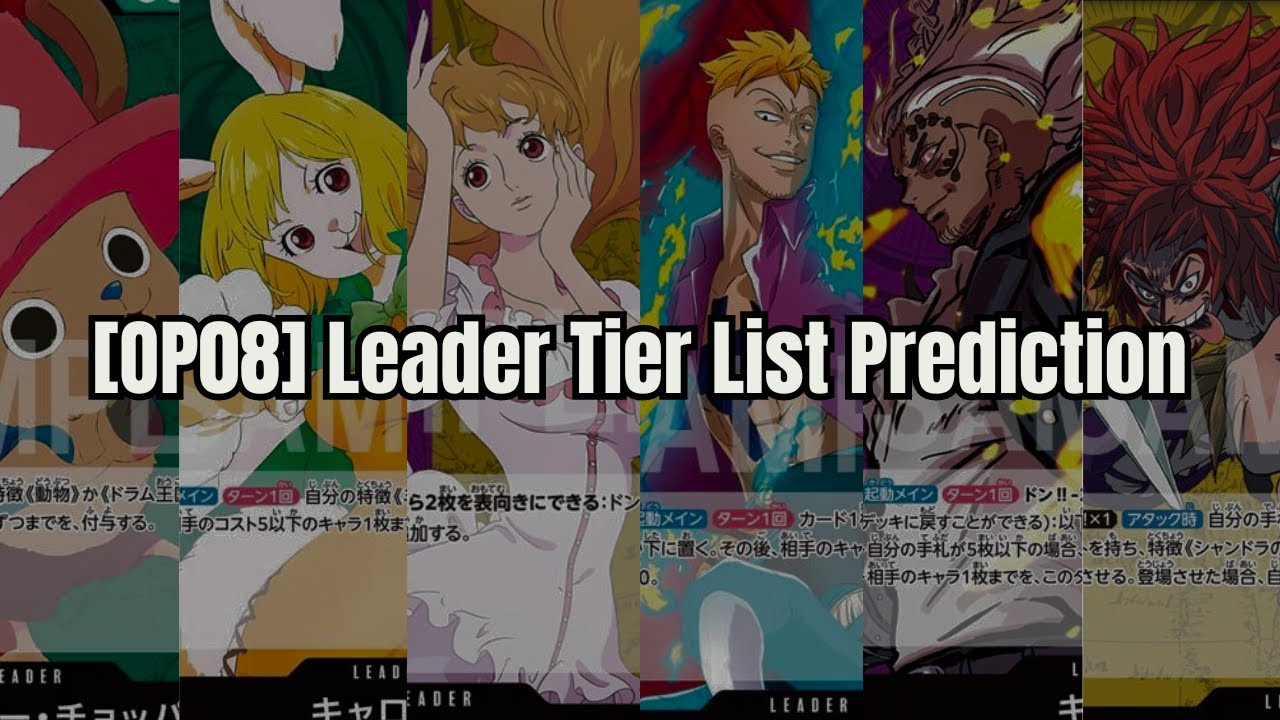 [OP08] Leader Tier List Prediction - Two Legends [One Piece TCG] - YouTube