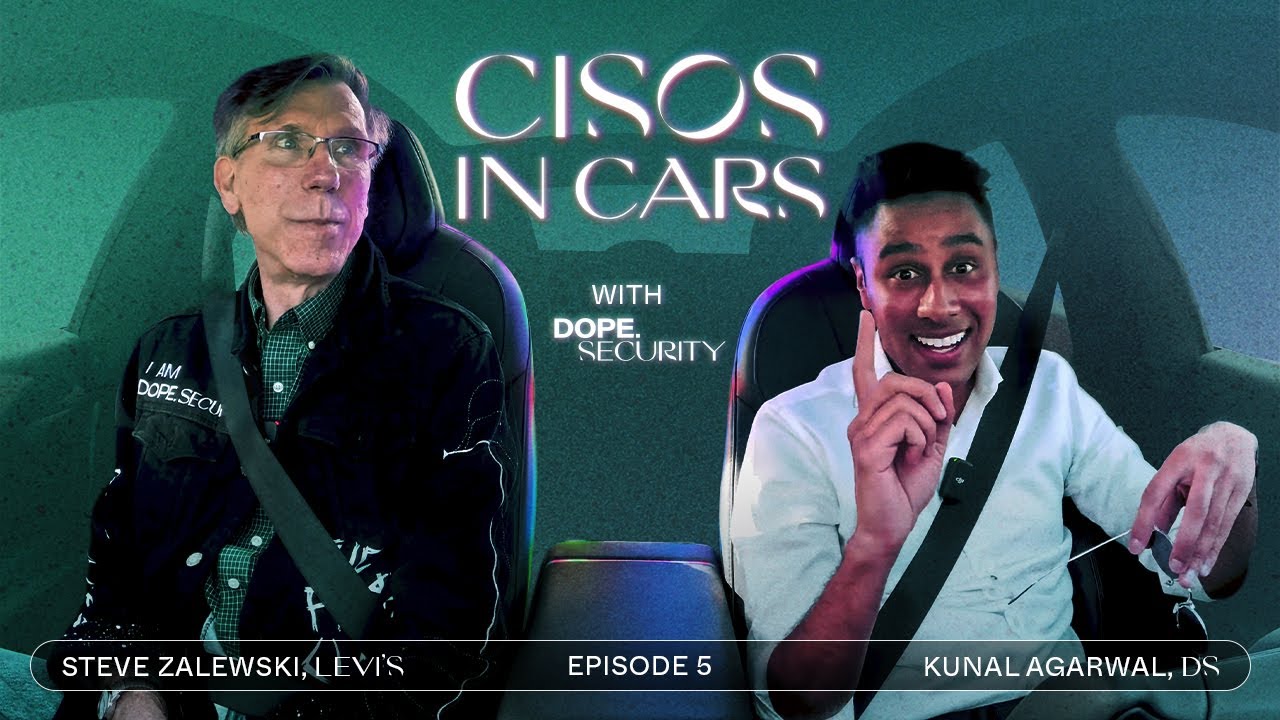 Ep5: Steve Zalewski, ex-CISO of Levi’s, on Why Customers Matter and the ...