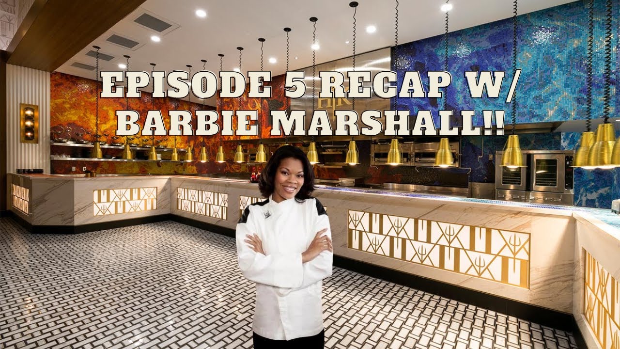 Hell's Kitchen Season 24 Episode 5 Recap W/ Barbie Marshall!! - YouTube