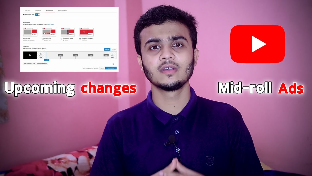 Upcoming changes to Mid-roll Ads - YouTube