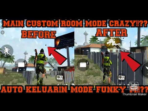 MAIN CUSTOM ROOM MODE CRAZY BARENG TEMAN!!??AUTO KELUARIN MODE FUNKY M!!??