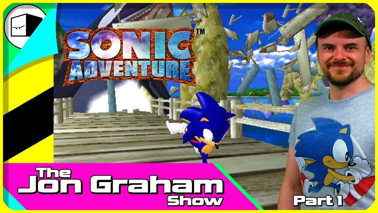 Sonic Adventure Gameplay | Part 1 | The Jon Graham Show - YouTube