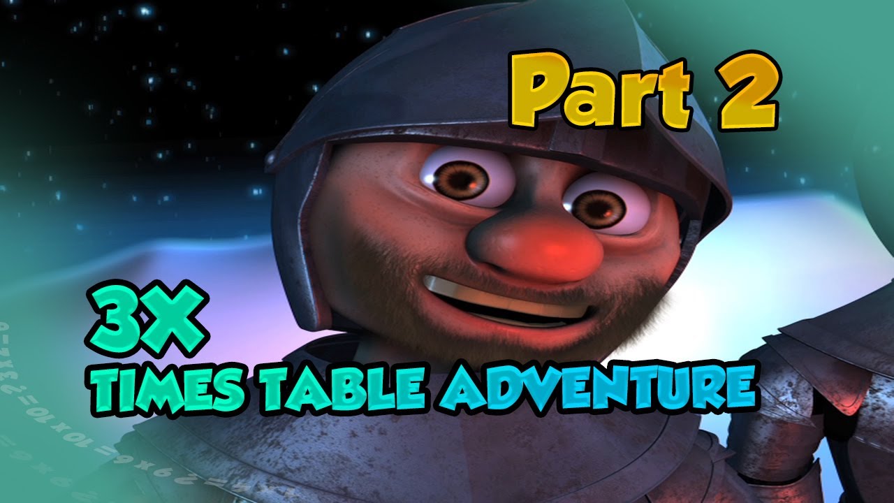 3X TIMES TABLE ADVENTURE PART 2 - YouTube