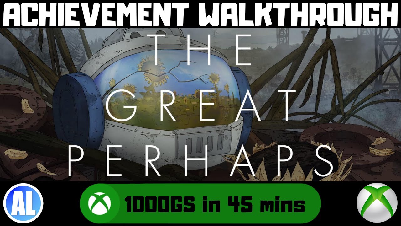 The Great Perhaps #Xbox Achievement Walkthrough - YouTube