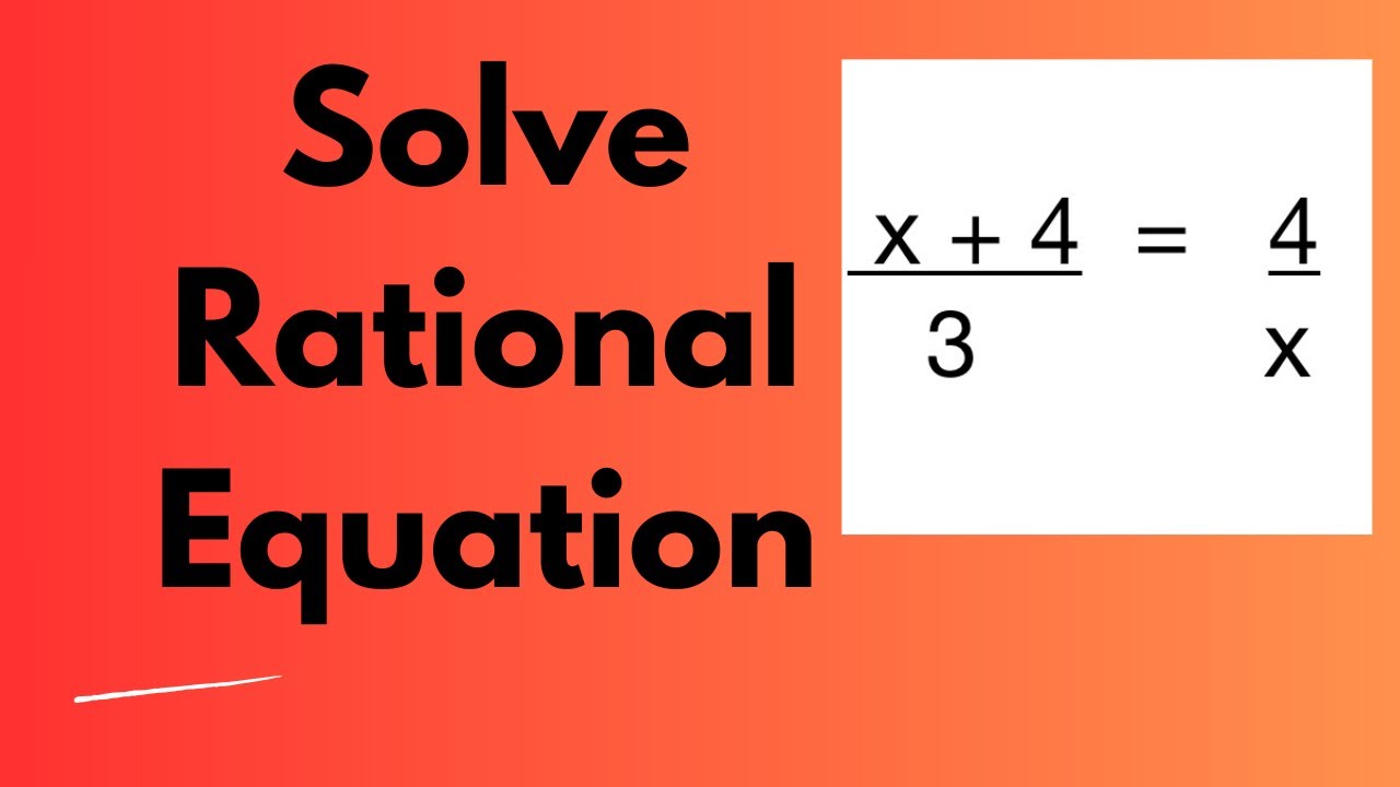 How to solve rational equations, two easy methods - YouTube