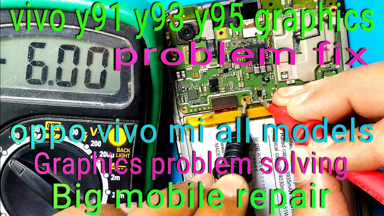 Vivo graphics IC problem fix, vivo y91 y93 y95 graphics problem fix ...