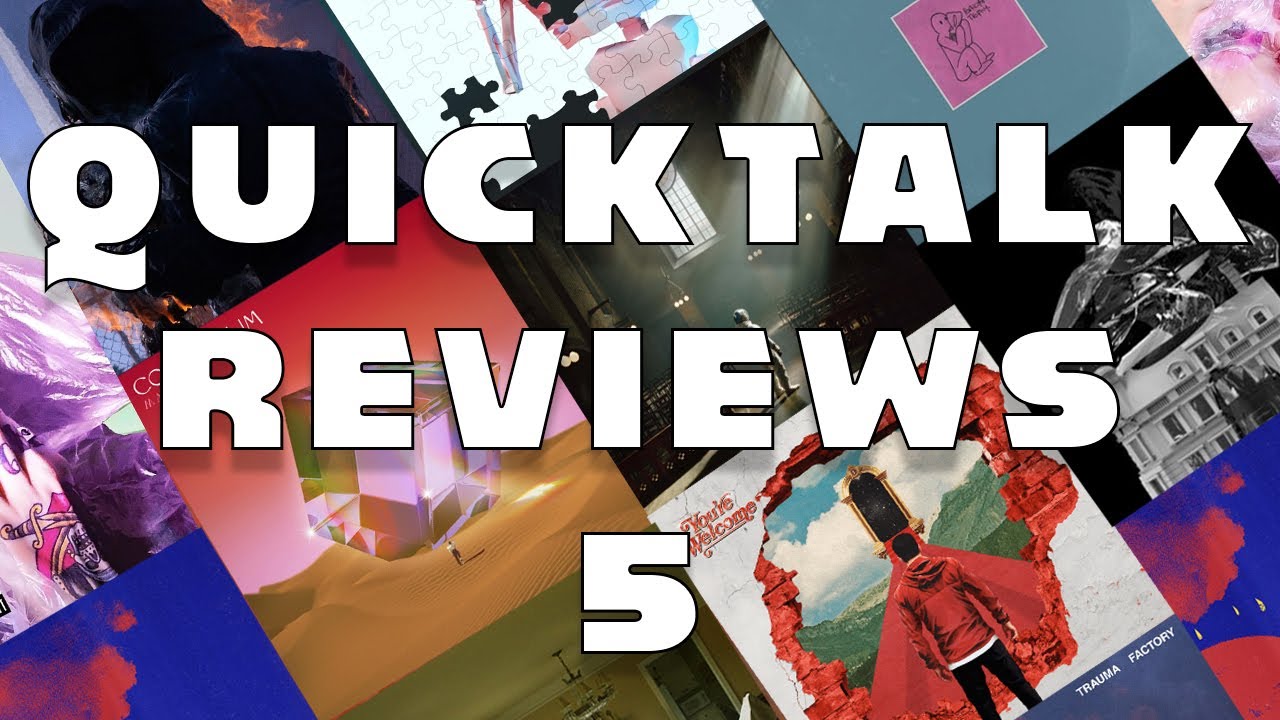 QUICKTALK REVIEWS 5 (ADTR, NOTHING NOWHERE, ARCHITECTS, LUND, MAKARI & MORE) - YouTube