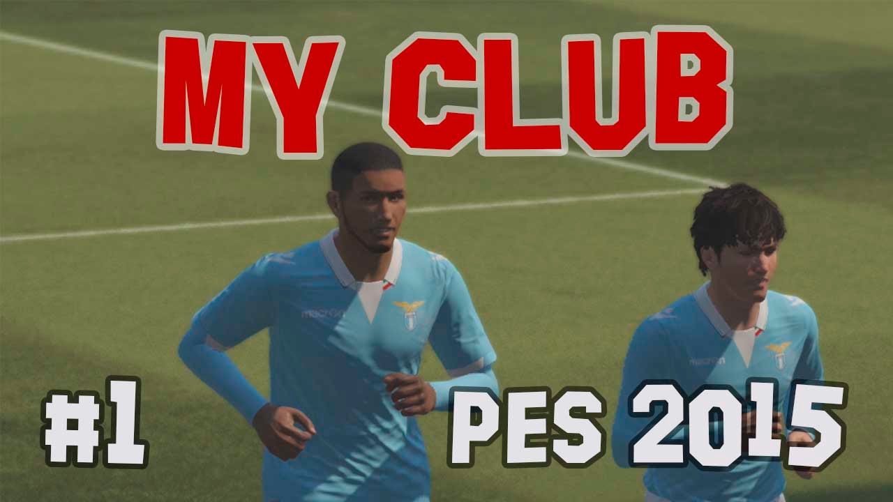 PES 2015 | MyClub | Primeros pasos #1 - YouTube