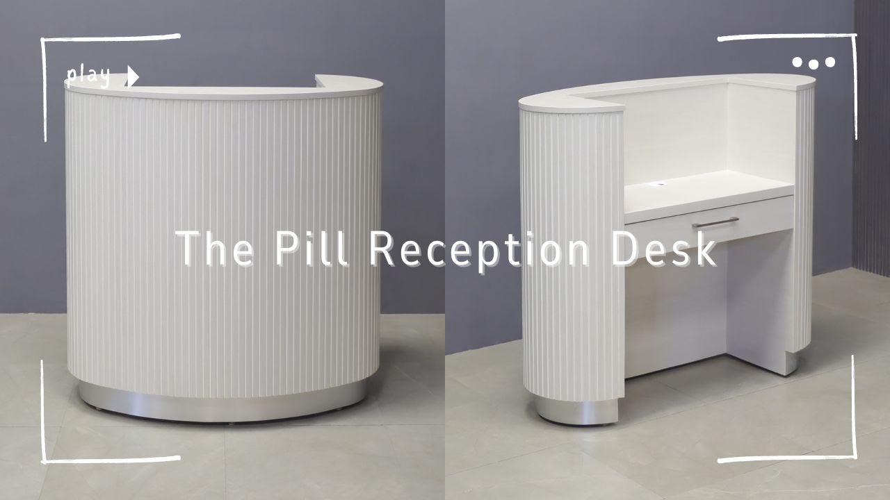 The Pill Reception Desk - YouTube
