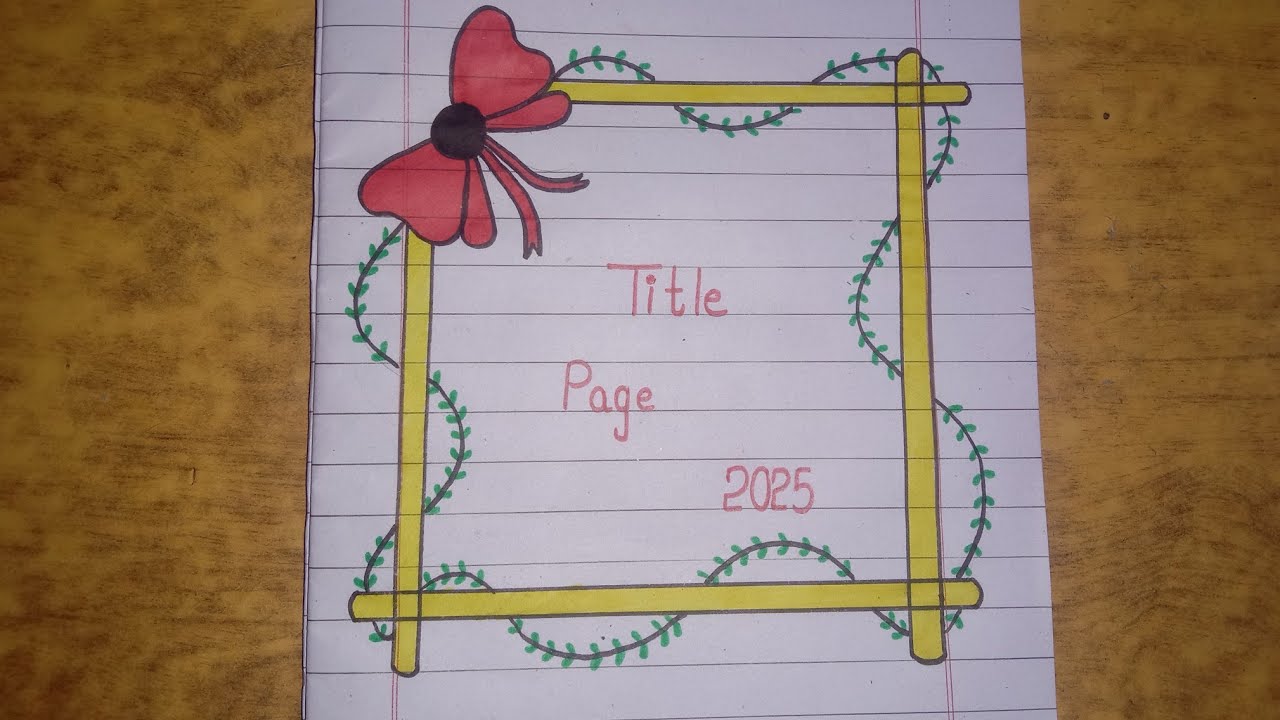 Title page ideas 2025#front page design # best ideas - YouTube
