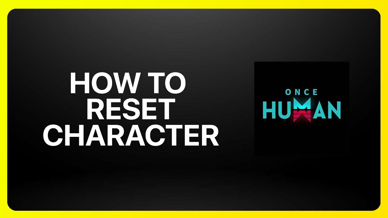 How To Reset Character in Once Human Tutorial - YouTube
