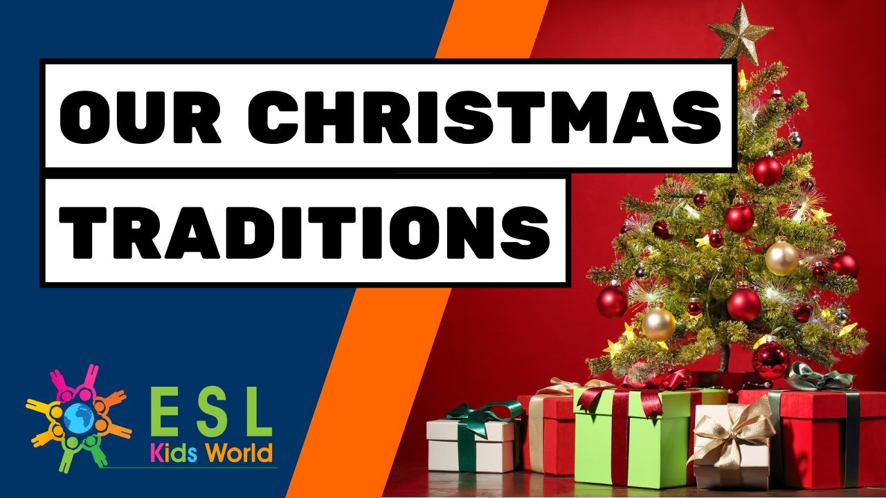 🎄Our Christmas Traditions | Christmas Vocabulary for Kids - YouTube