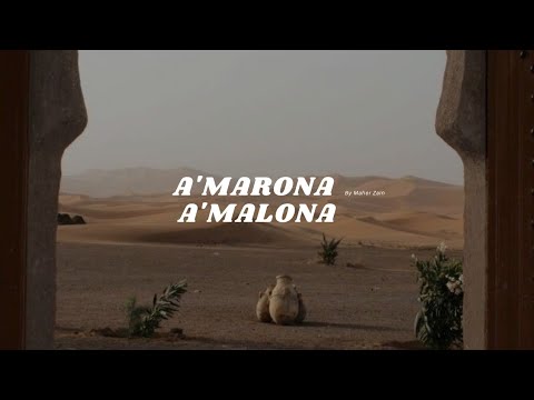 A'marona A'malona (Slowed +Reverb) By Maher Zain Vocals Only!