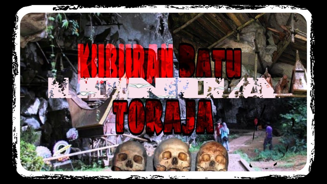 LONDA, Kuburan Gua Alam Khas TORAJA, "wisata kubur batu Londa"- belajar ...