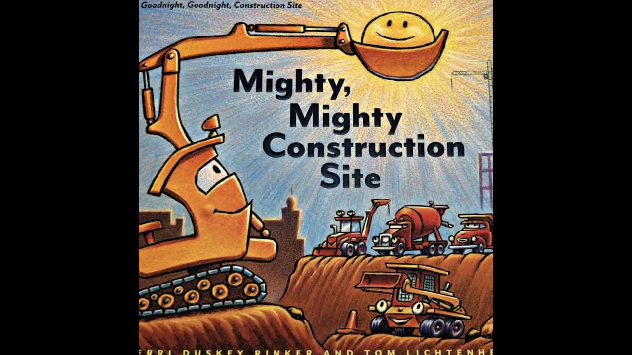 Mighty, Mighty Construction Site - YouTube