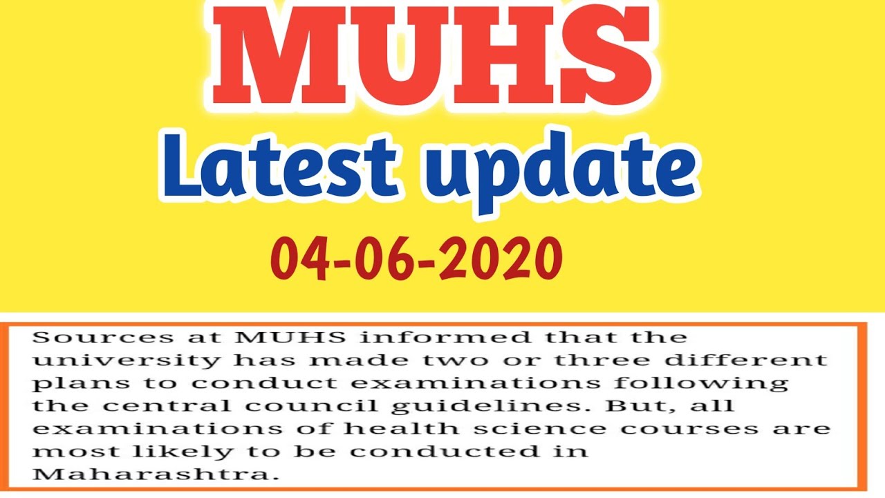 MUHS latest update || latest update on Exams || two-three different ...