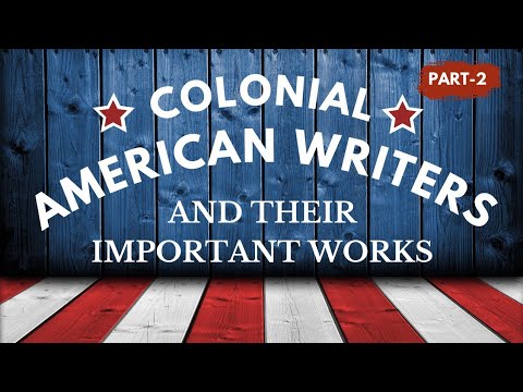 American Colonial Writers and Works | Part -2| - YouTube