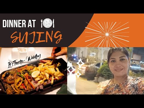 Dinner At SUJING Resturant | chinese and beyond| bacho k papers khatam ...