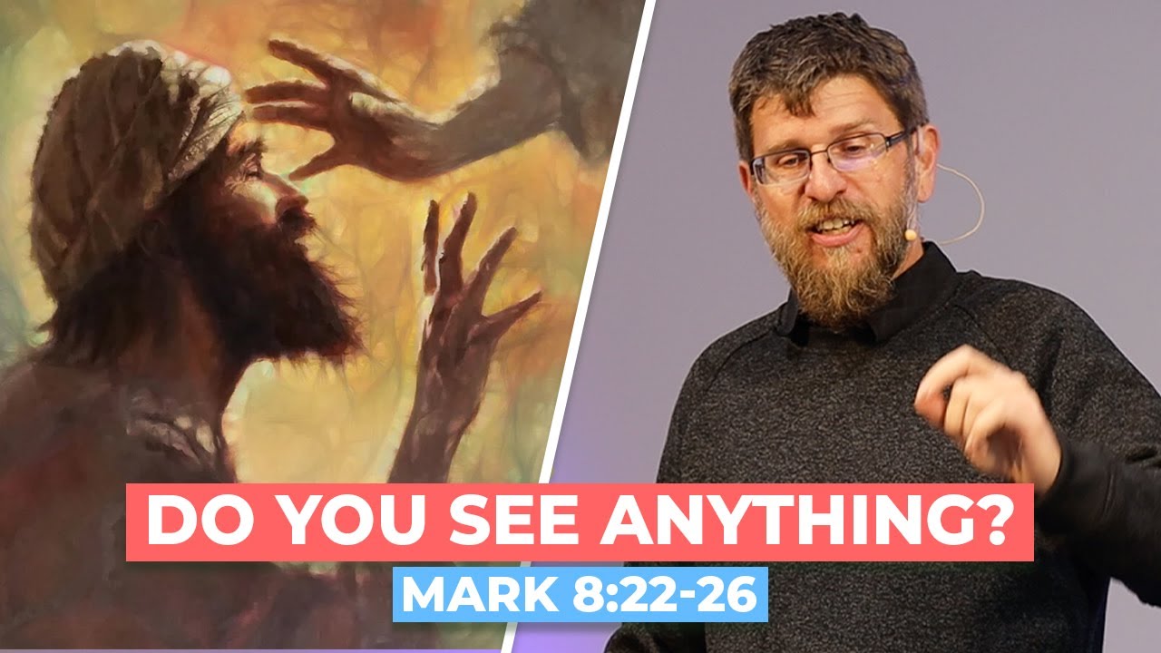 Jesus Heals the Blind Man - Mark 8:22-26 - YouTube