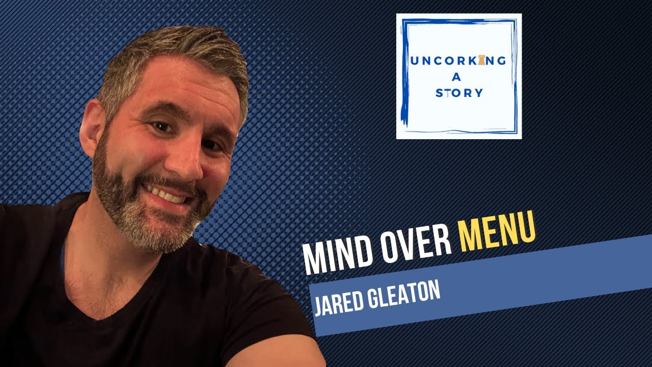 Mind Over Menu, with Jared Gleaton - YouTube