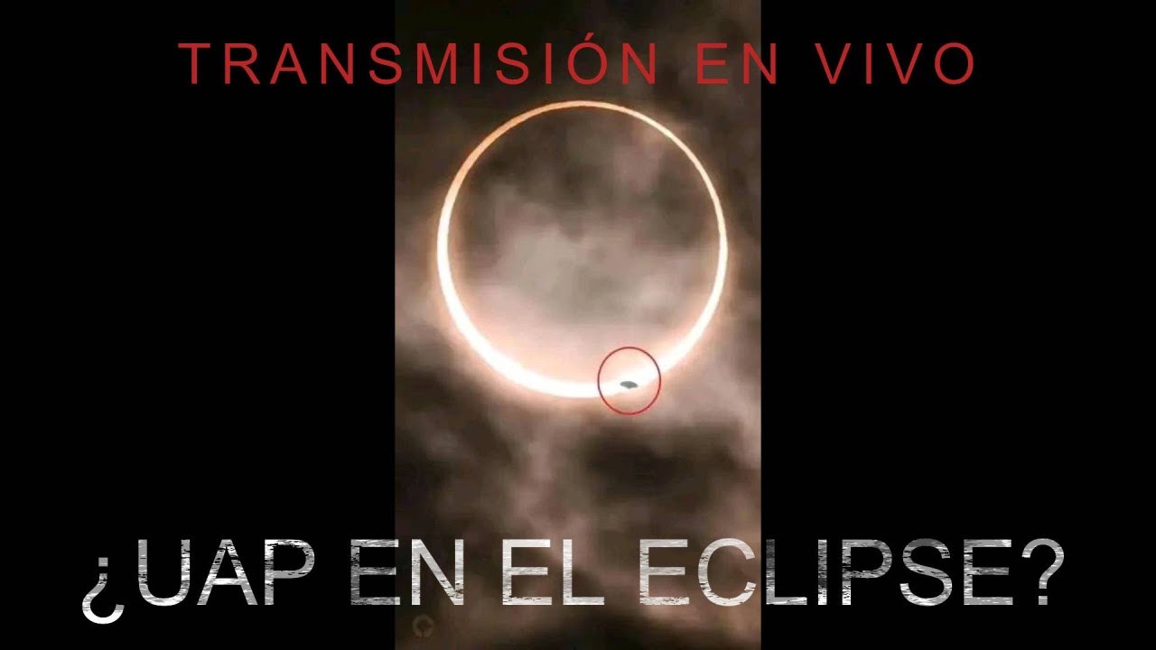 ¿UAP en el Eclipse? - YouTube